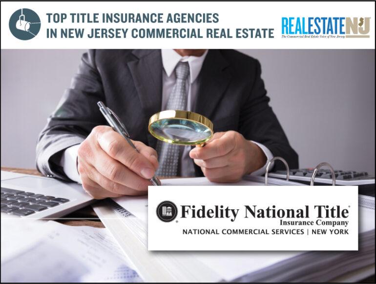 Fidelity National Title Insurance Company – Real Estate NJ